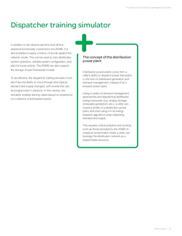 The Advanced Distribution Management System (ADMS)