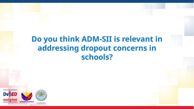 ADM SII EDUCATION LEADERS MR. BANTOG.pptx