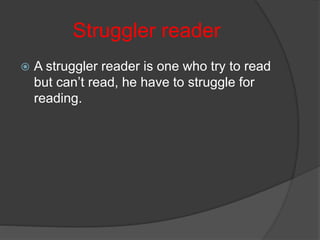 struggler reader | PPT