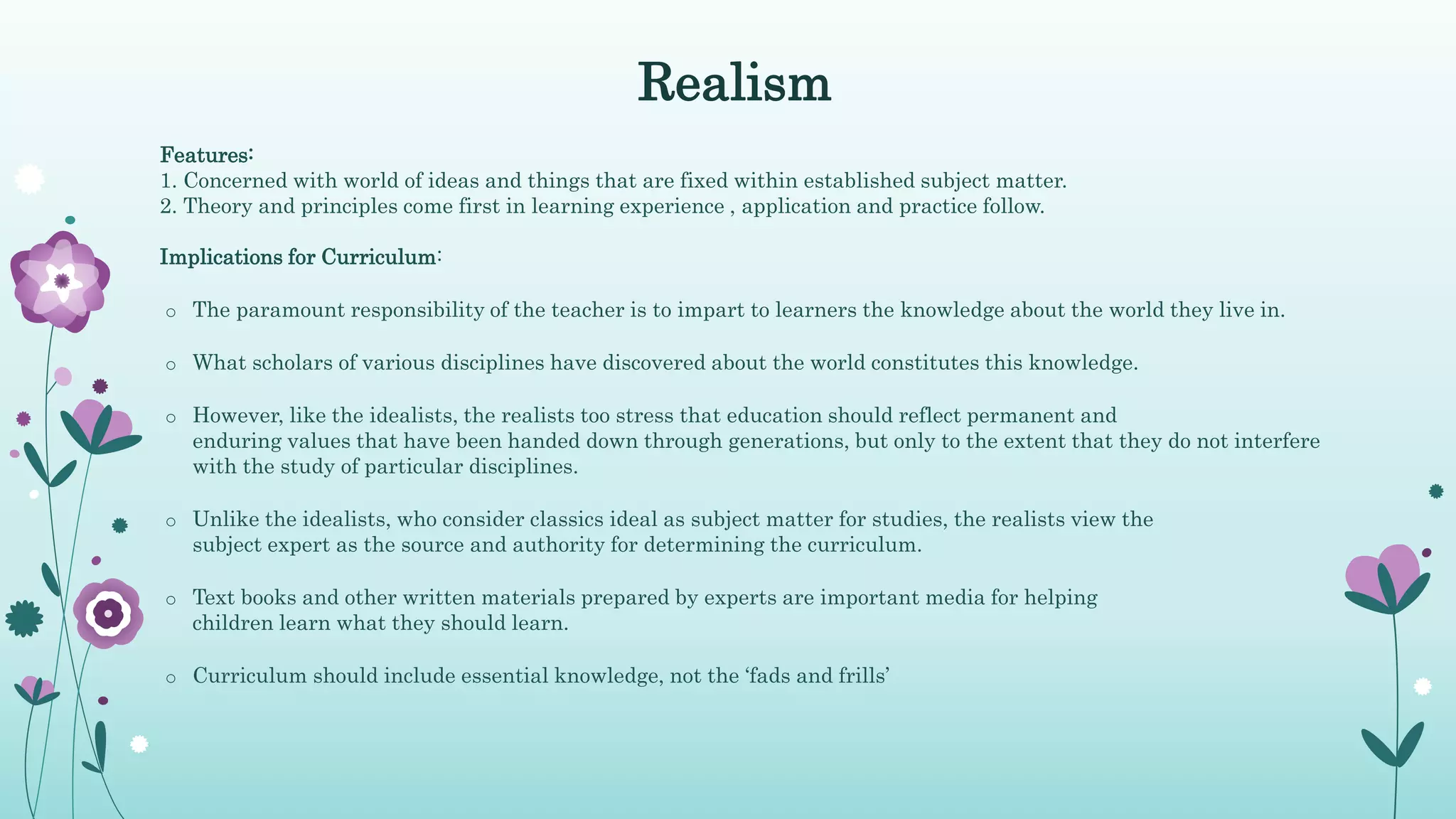 philosophical foundation of education, realism ,idealism ,existential ...