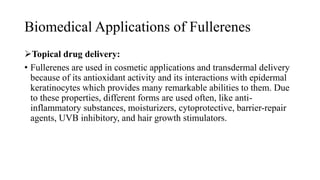 Biomedical Application Of Fullerenes | PPTX