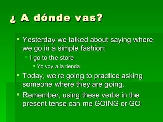 A dónde vas | PPT