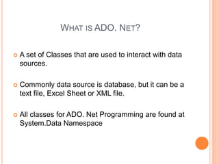 Ado.net by Awais Majeed | PPT