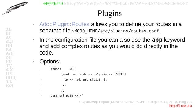 Ado (framework for web-projects on Mojolicious)