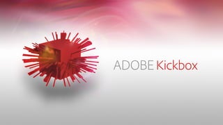 Adobe-Kickbox-Presentation.pdf