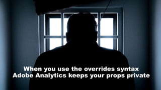 Adobe analytics implementation secret hacks | PPTX