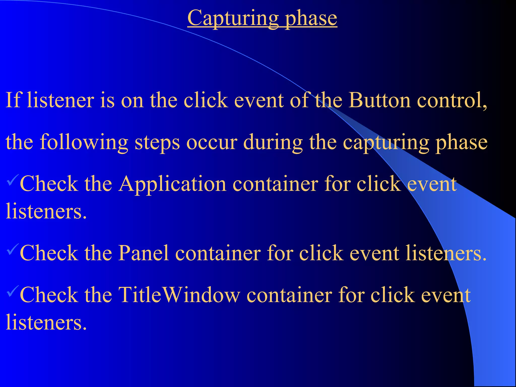 Adobe Flex Event Propagation | PPT | Technology & Computing