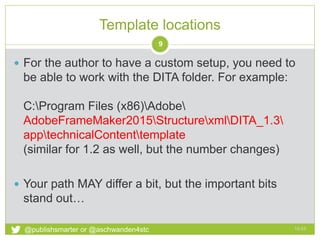 Adobe DITA World: Templates, DITA, and FrameMaker 2015 | PPTX