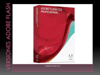 Adobe flash (historia y versiones) | PPSX