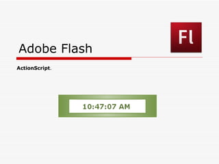 Adobe Flash History and Basics | PPT
