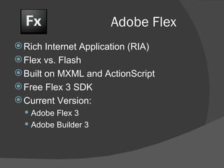 Adobe Flex | PPT