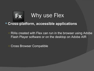 Adobe Flex | PPT | Free Download