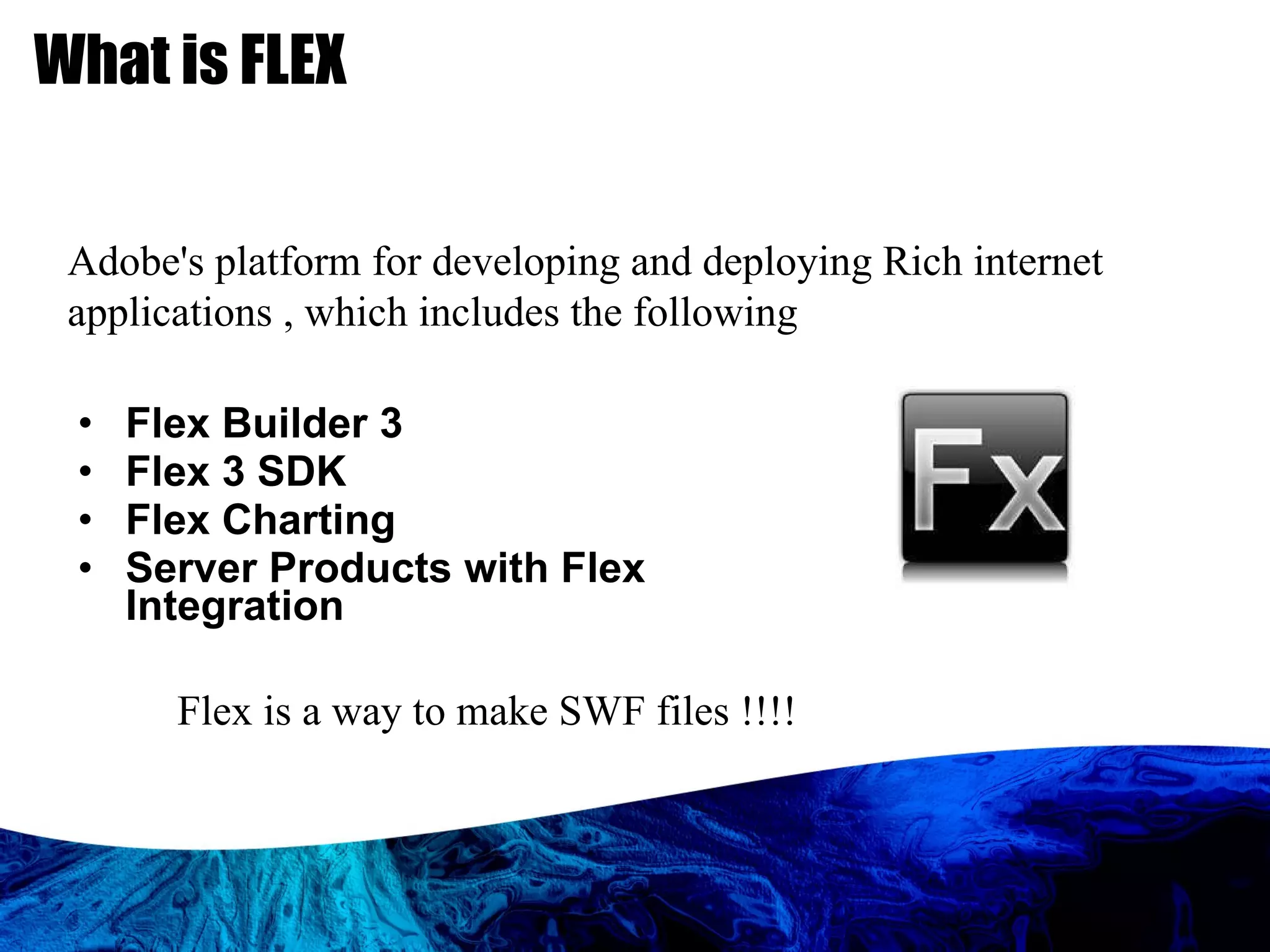 Adobe flex an overview | PPT