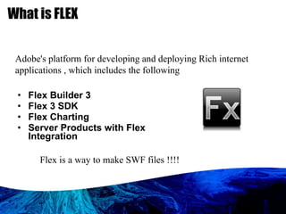Adobe flex an overview | PPT