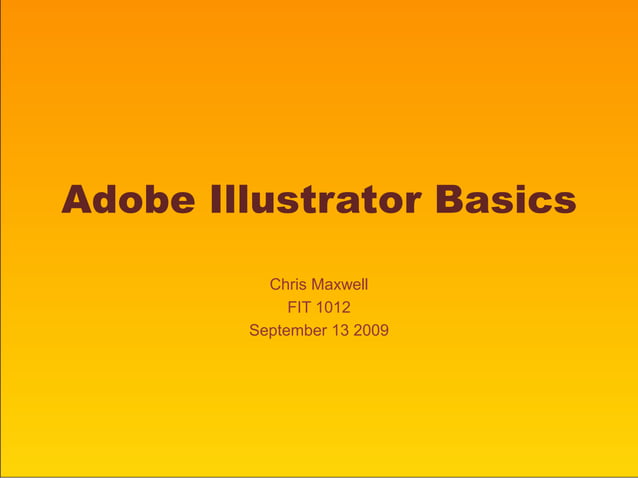 Adobe Illustrator Basics | PPT