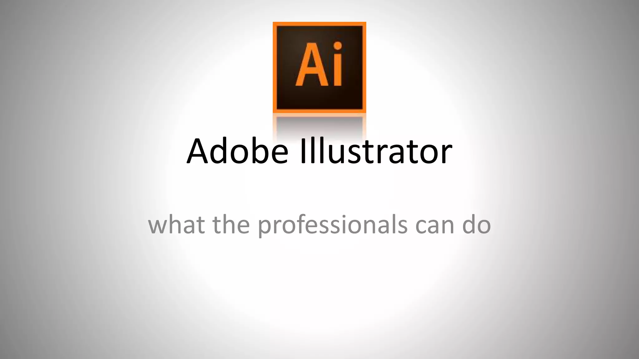 Adobe illustrator samples | PPSX