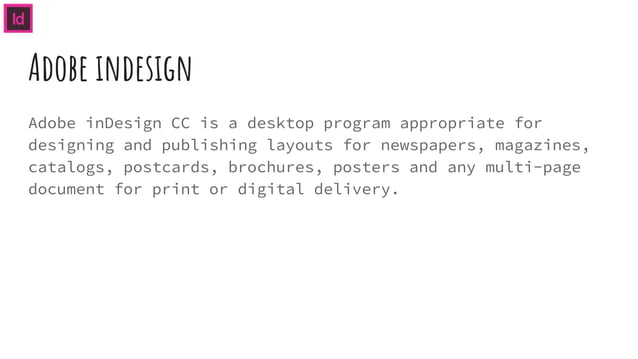 Adobe InDesign cc Basics | PPTX | Desktop Publishing | Computer Software and Applications