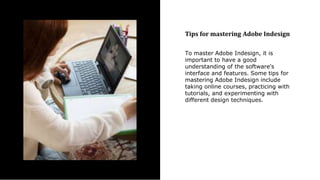 Adobe Indesign Assignment Help.pptx | Desktop Publishing | Computer Software and Applications