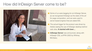 Insider's Guide to Adobe InDesign Server 2020 | PPT