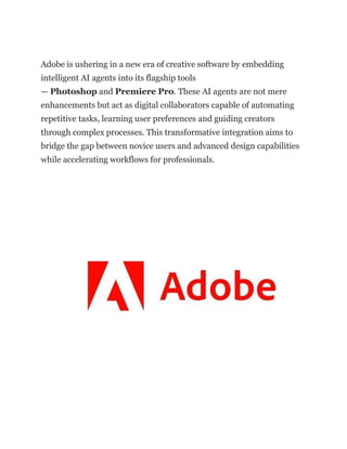 Adobe introduces AI agents for Photoshop and Premiere Pro.pdf