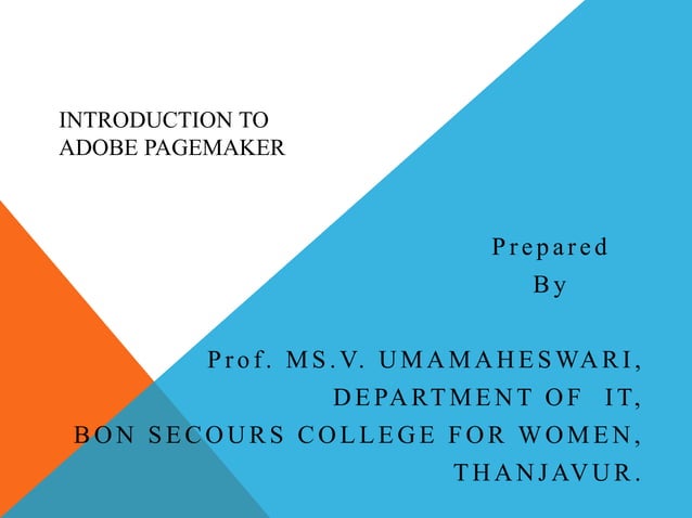 Adobe pagemaker | PPTX | Desktop Publishing | Computer Software and ...