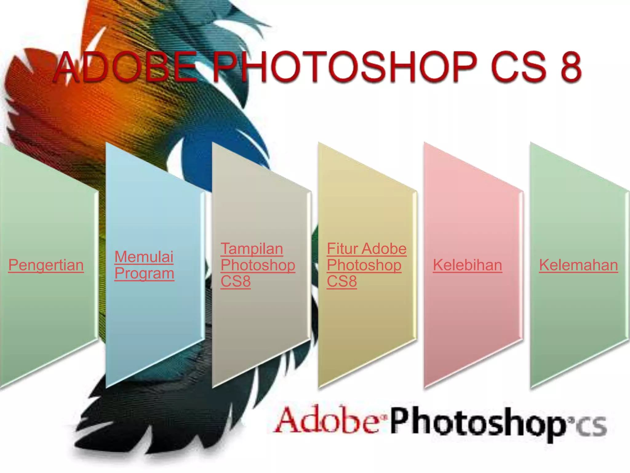 Adobe photoshop cs 8 | PPT