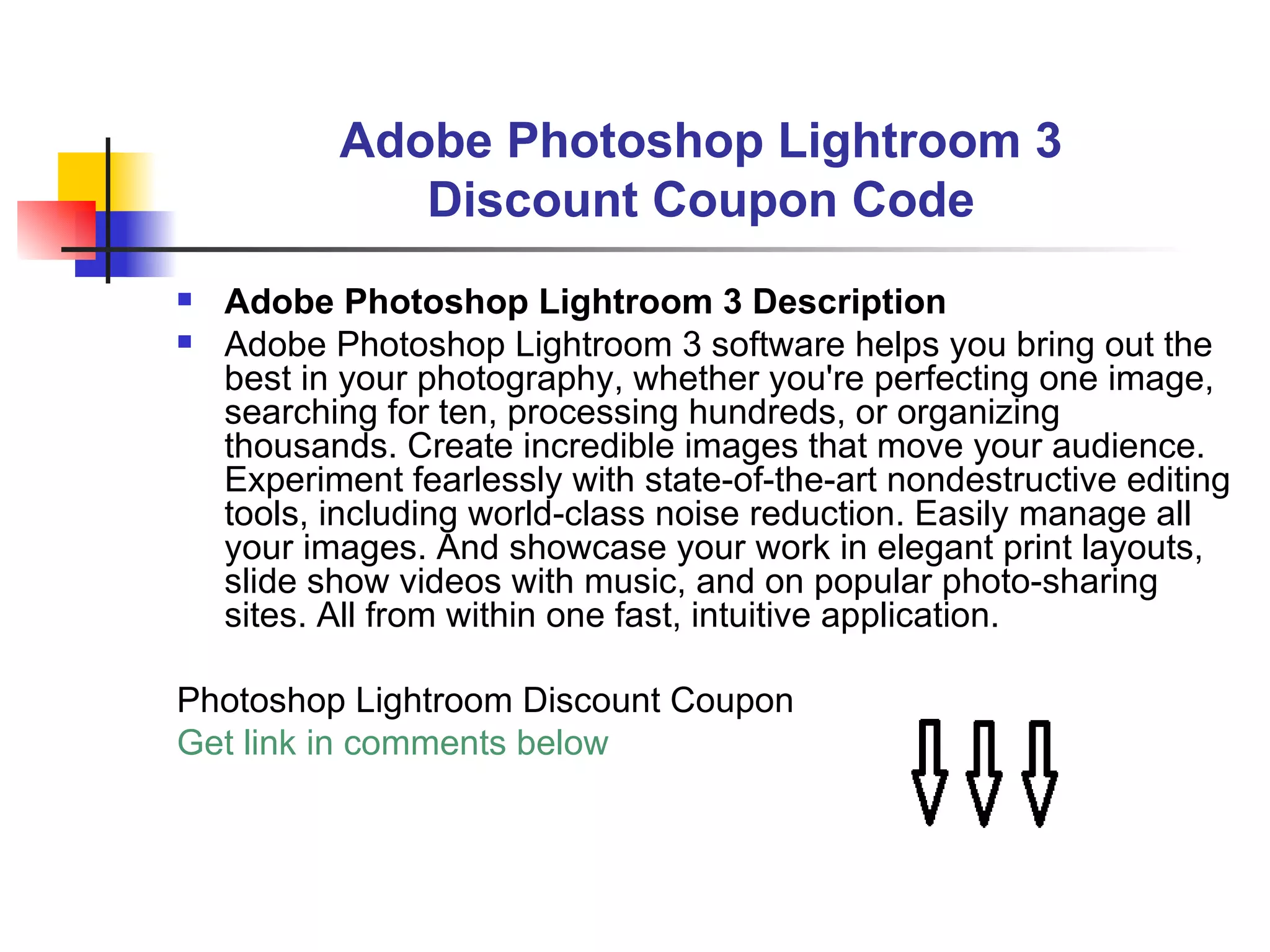 Adobe photoshop lightroom 3 discount coupon code | PPT