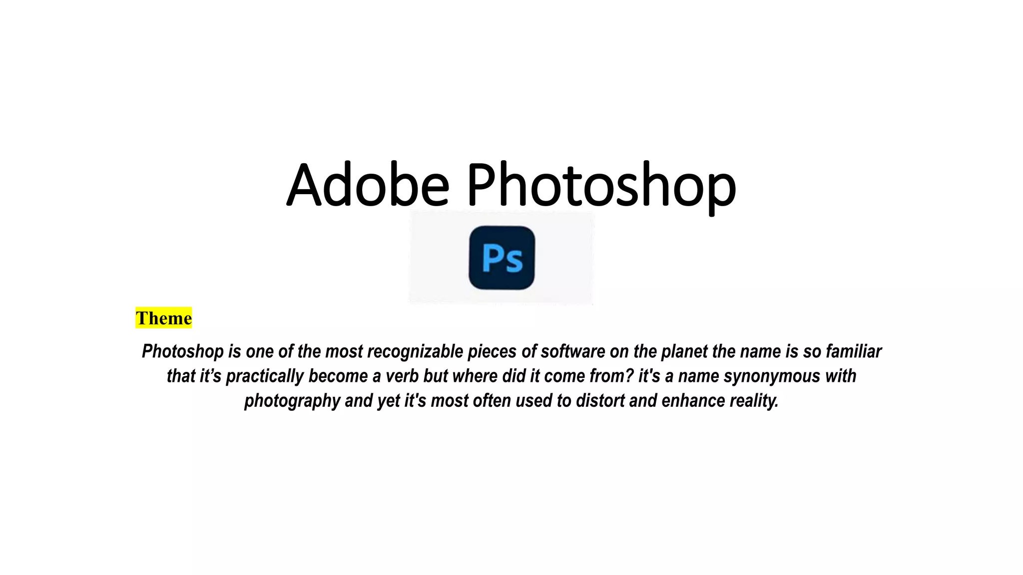 Adobe Photoshop presentation.pptx | Free Download