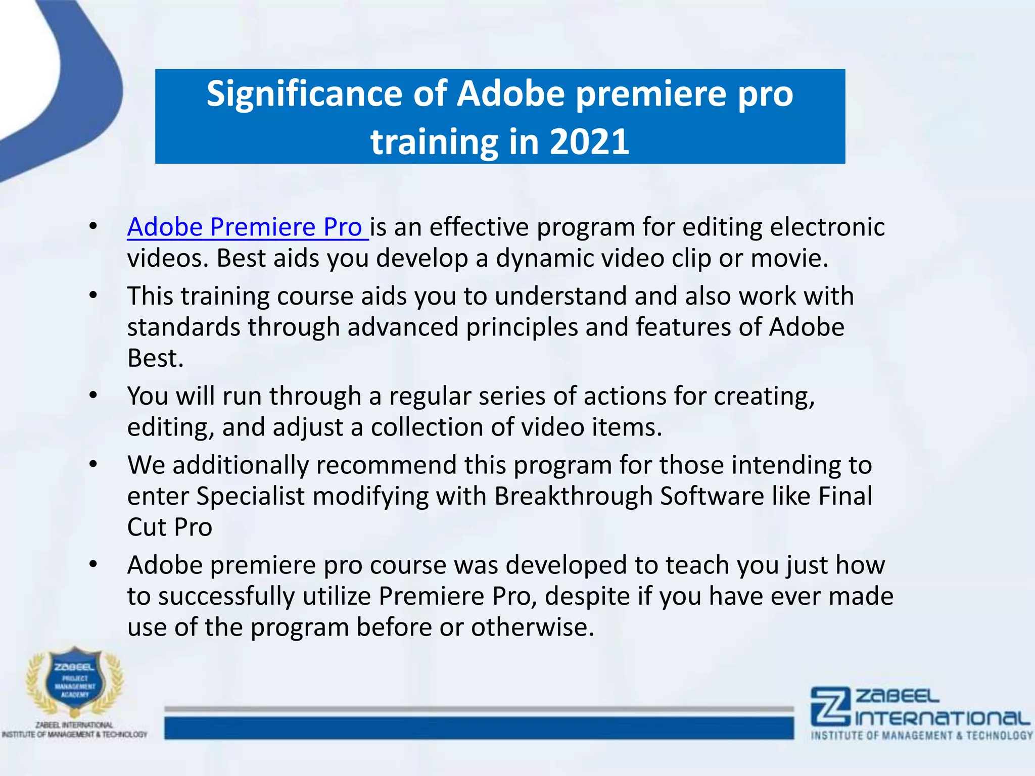 Adobe Premiere pro - Is Adobe Premiere Pro good for beginners? | PPTX ...