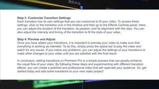 Adobe Premiere Pro How do you add transitions.pptx