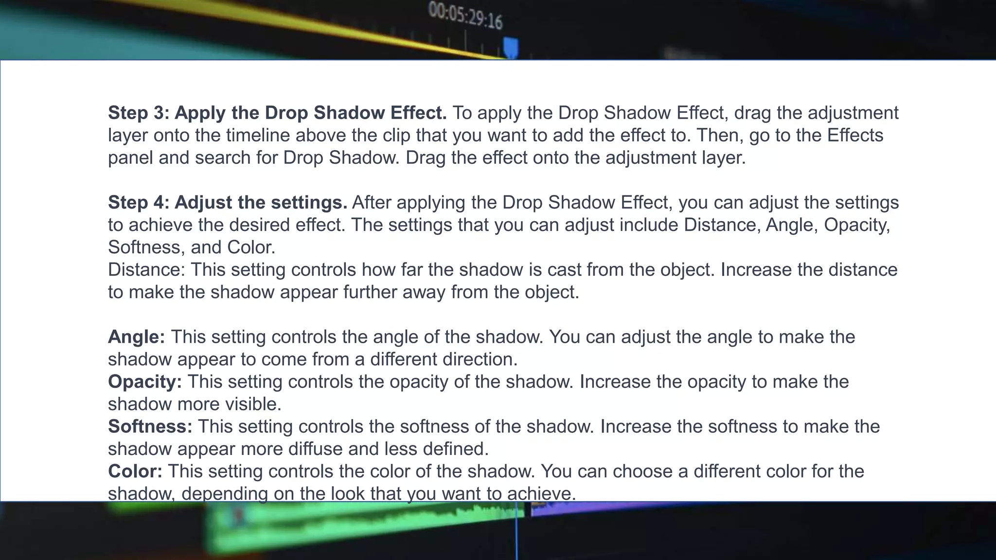 Adobe Premiere Pro How to Use Drop Shadow Effect.pptx