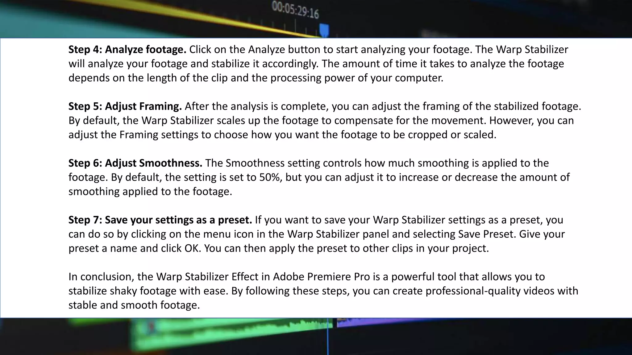 Adobe Premiere Pro How to Use Warp Stabilizer Effect.pptx