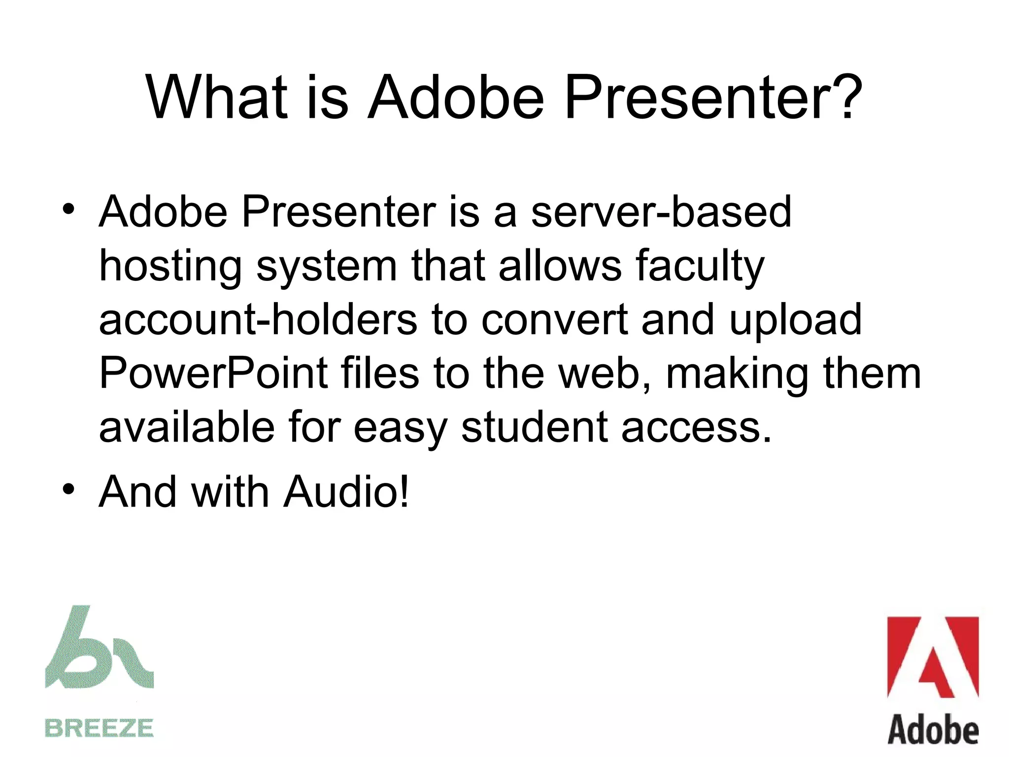Adobe Presenter Overview January 2010 | PPT
