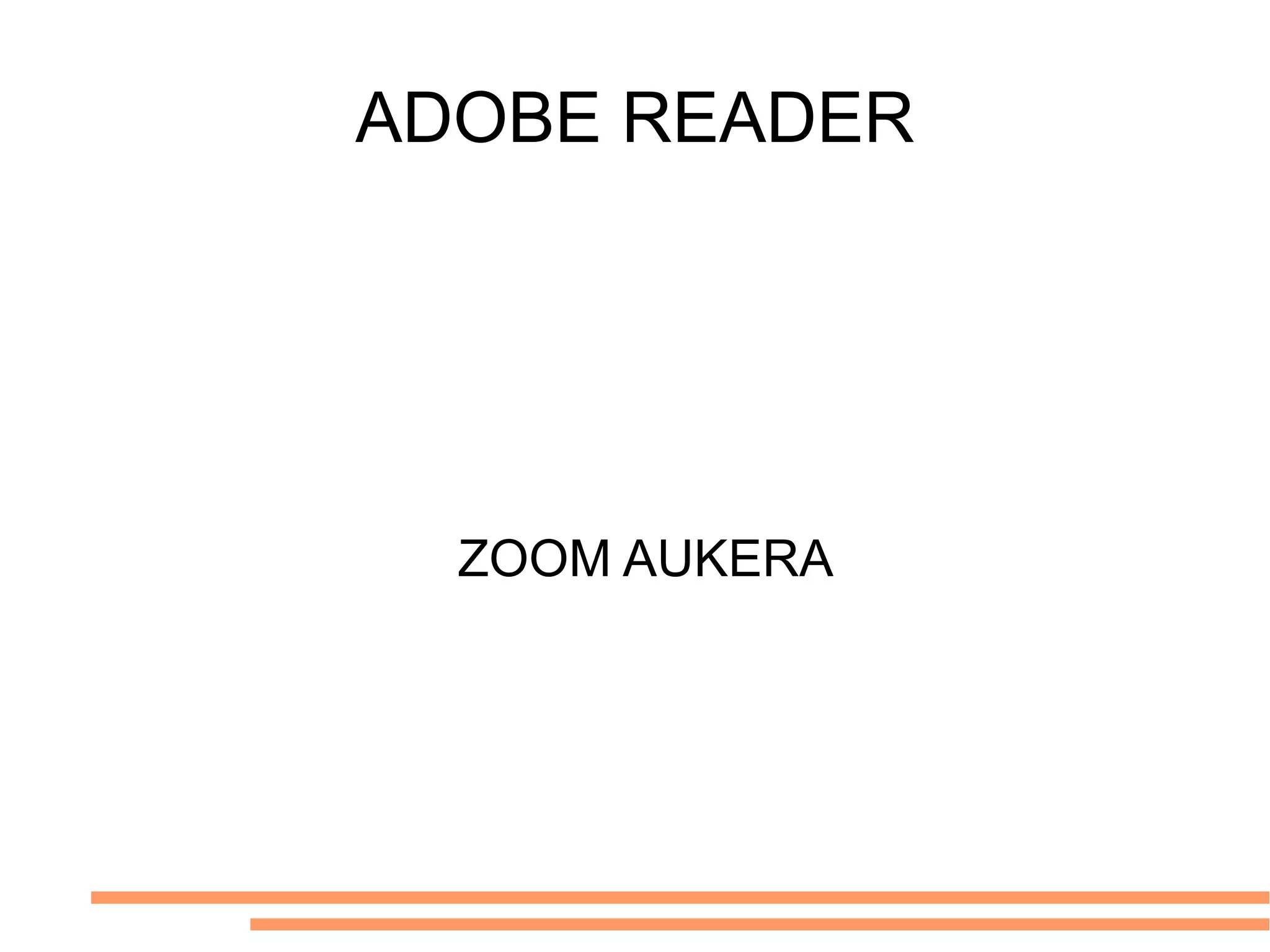 Adobe reader | PPT