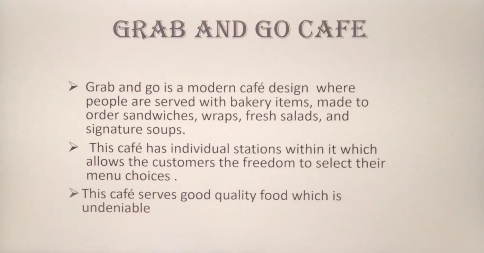 Presentation on grab and go a small cafe for students | PDF