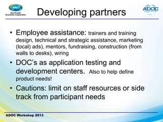 Digital Inclusion Projects & Partnerships: for APEC ADOC | PPT
