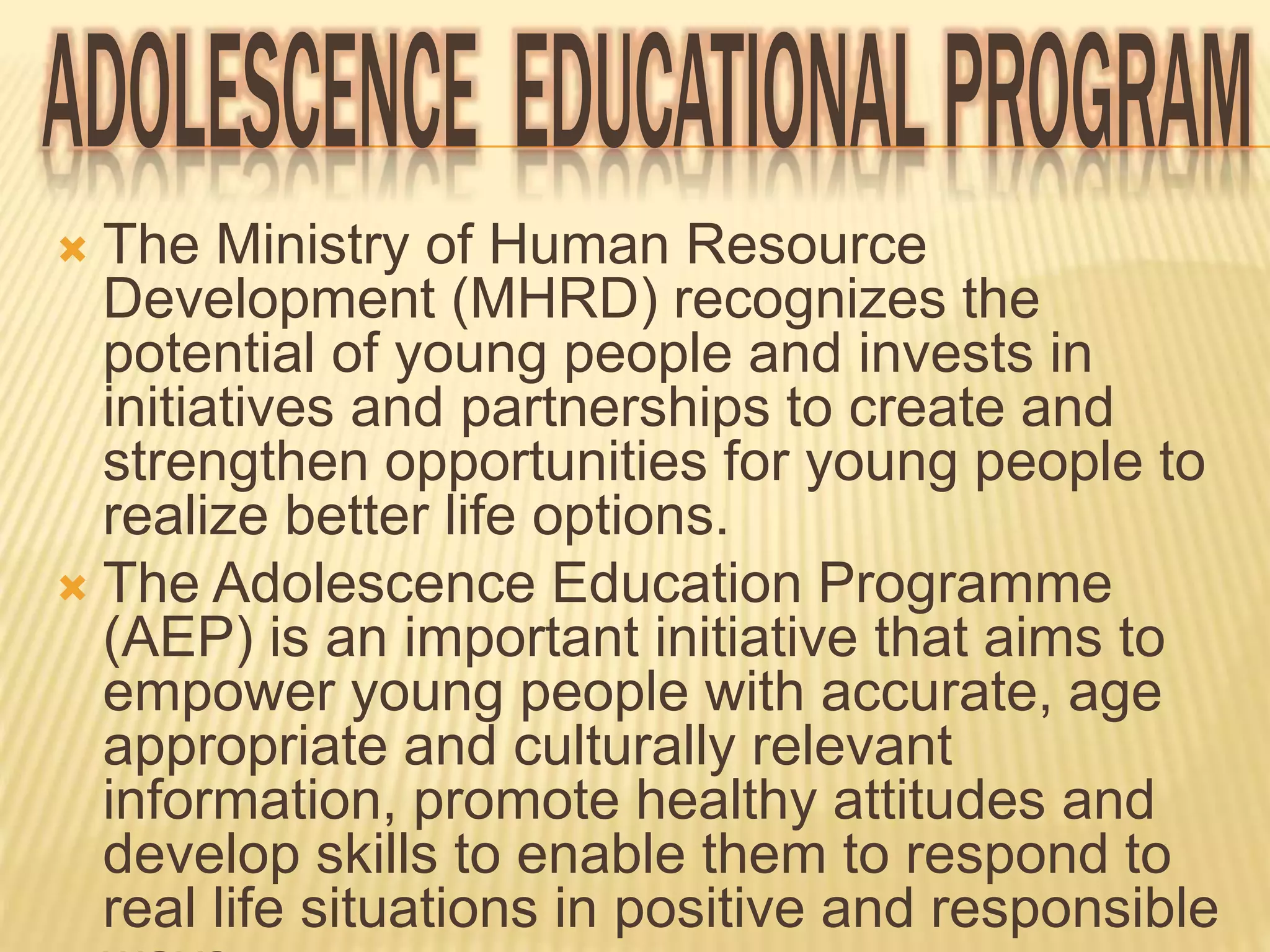 Adolescence education program | PPTX