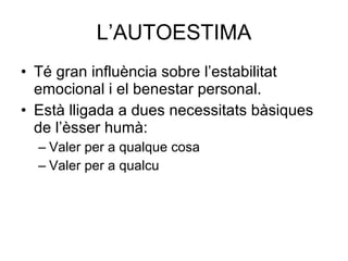 Adolescencia 2 L’Autoestima | PPT