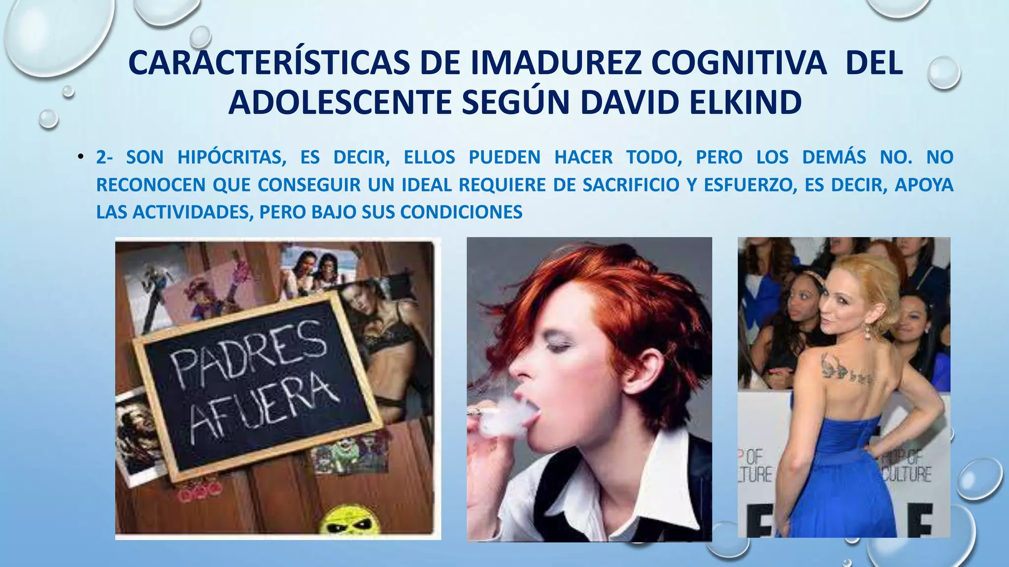 Adolescencia y el egocentrismo según david elkind | PPTX