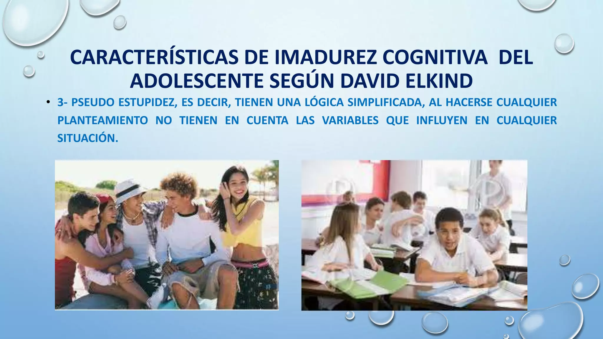 Adolescencia y el egocentrismo según david elkind | PPTX