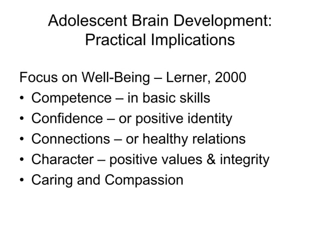 Adolescent Brain Development And Its Effects | PDF