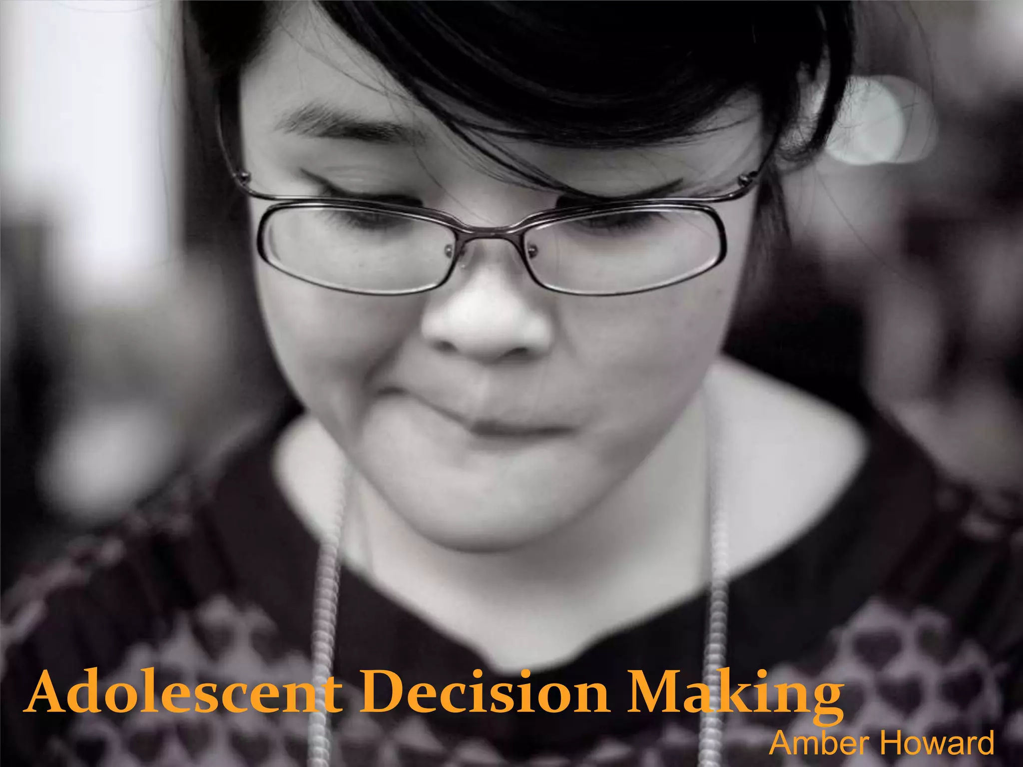 Adolescent decision making | PPSX