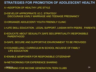 Adolescent health an overview dr-chopra | PPT