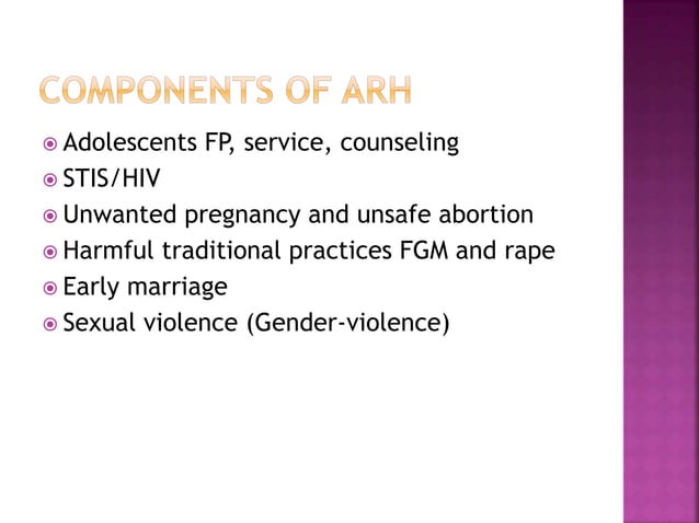 ADOLESCENT REPRODUCTIVE HEALTH (ARH).pptx