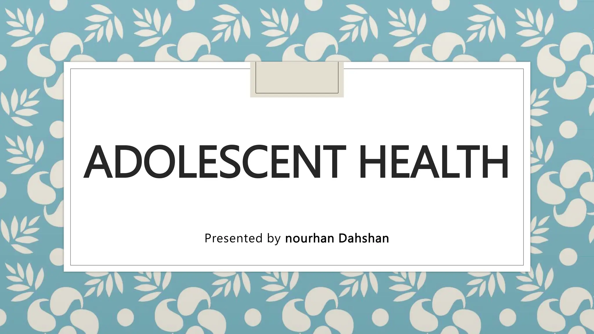 adolescents and young adults health.pptx
