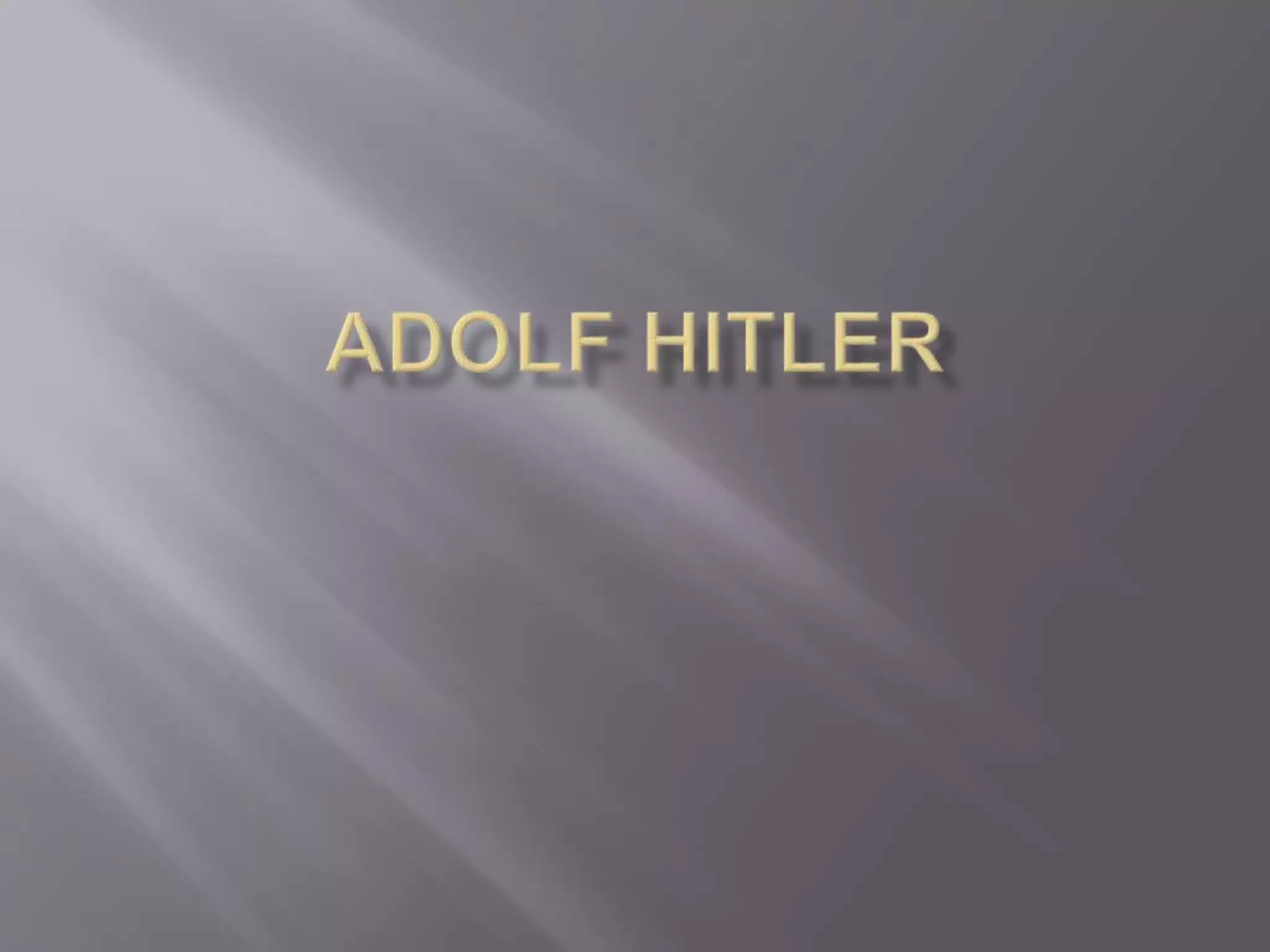 Adolf Hitler | PPTX
