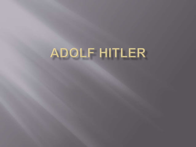 Adolf Hitler | PPTX