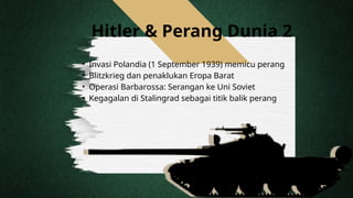 Adolf Hitler sebagai Dalang di Balik Perang Dunia II.pptx