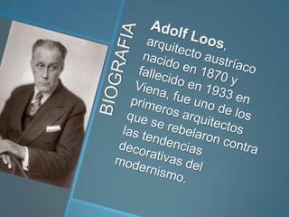 Adolf Loos | PPTX