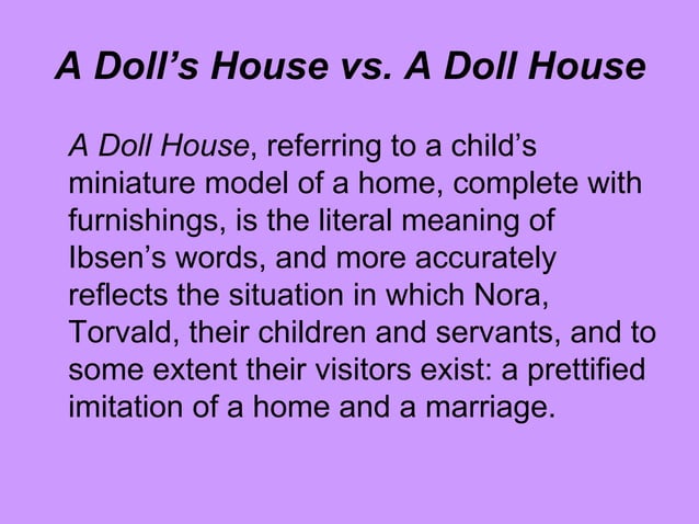 A doll house drama | PPT